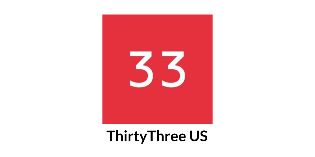 ThirtyThree US Review, Pricing, Company Info, and FAQs